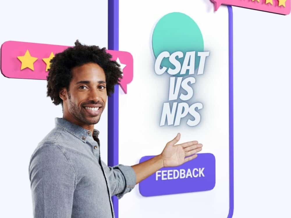 CSAT vs NPS: Similarities, Differences, And Best Practices
